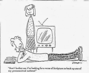 Proof-texting Cartoon | That Which We Have Heard & Known